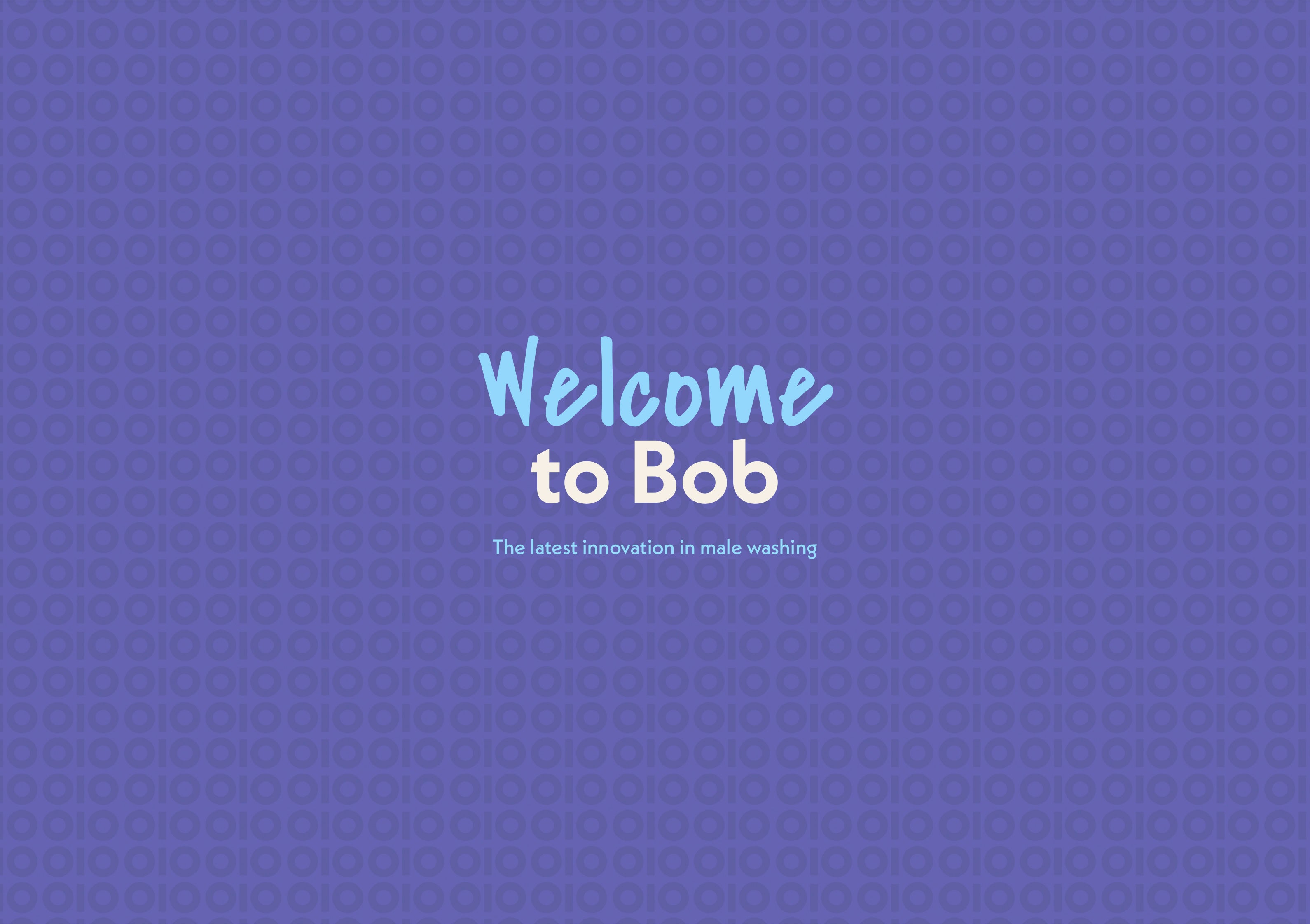 Welcome To Bob